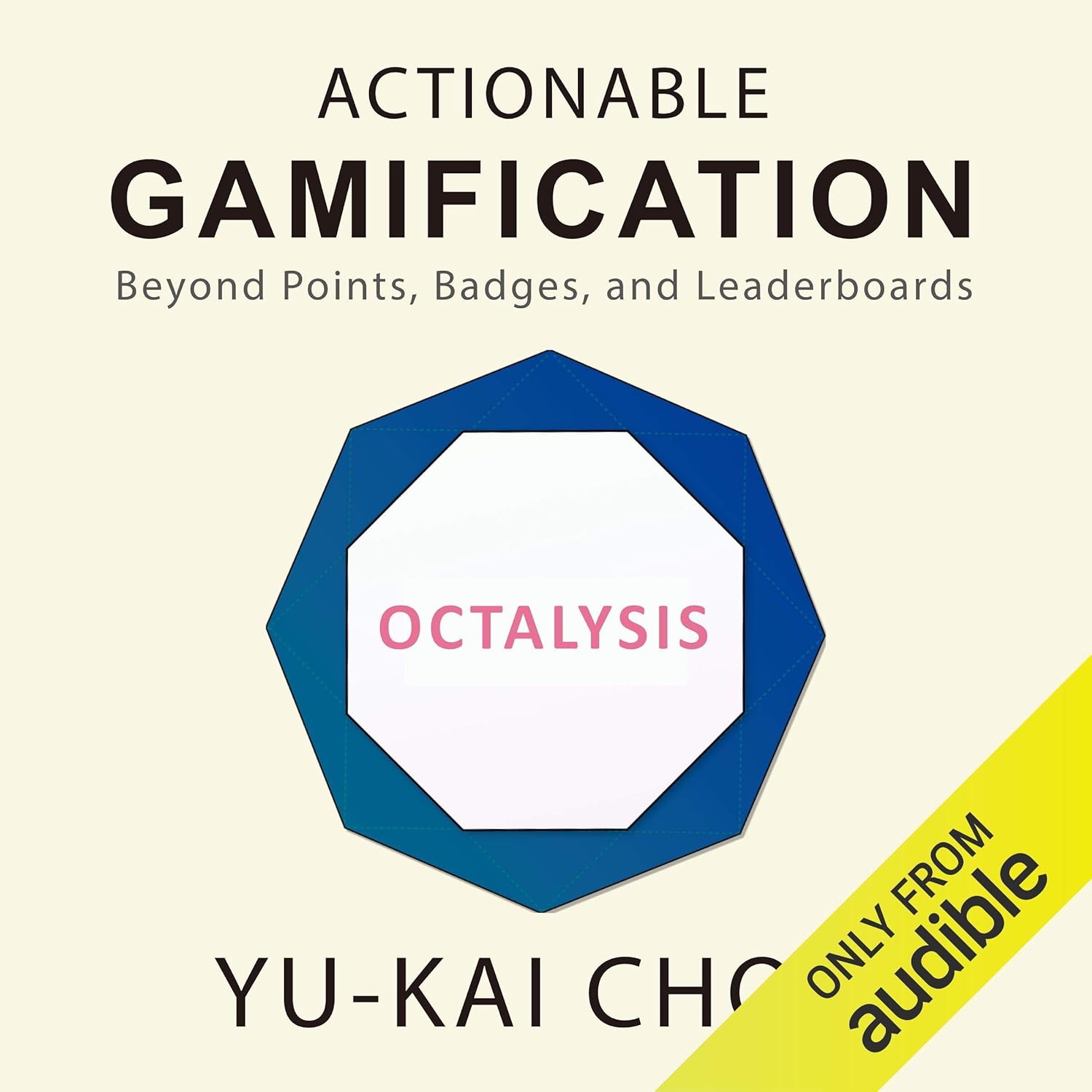 Amazon.com: Actionable Gamification: Beyond Points, Badges, and ...