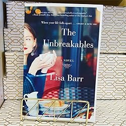 The Unbreakables: A Novel: Barr, Lisa: 9780062895394: Amazon.com: Books