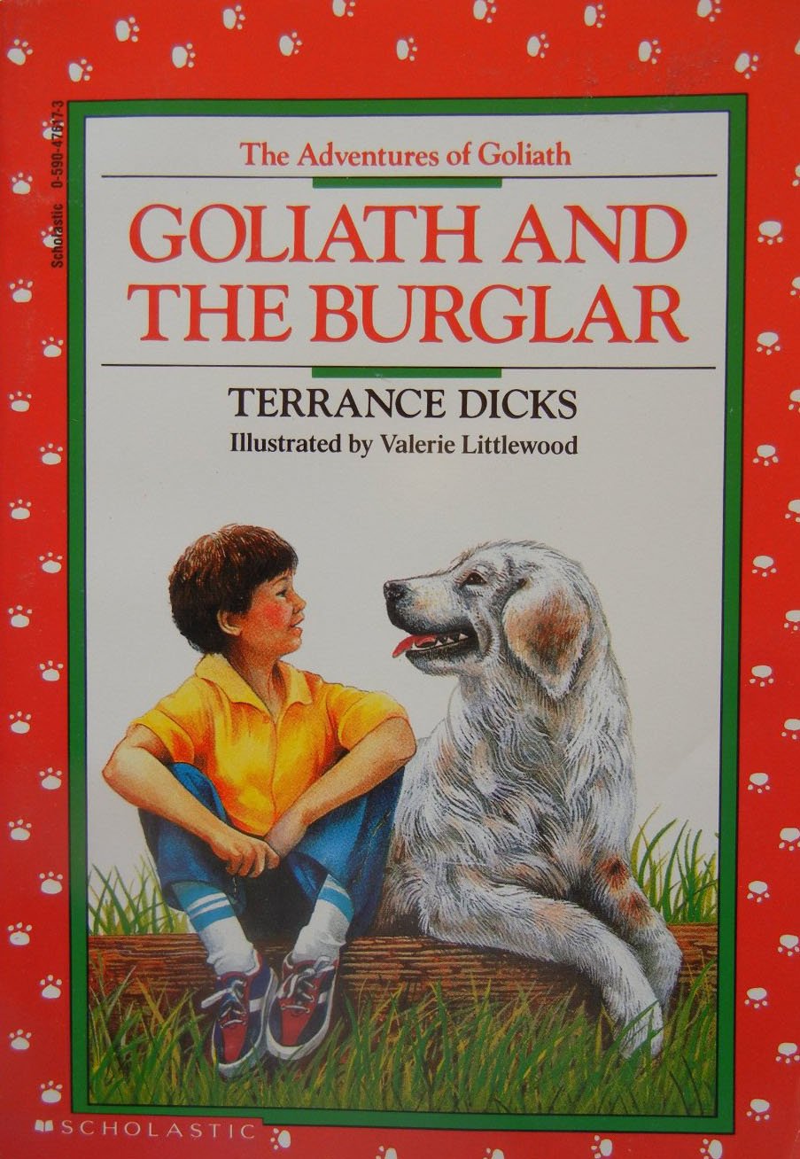 The Adventures of Goliath: Goliath and the Burglar: Terrance Dicks ...