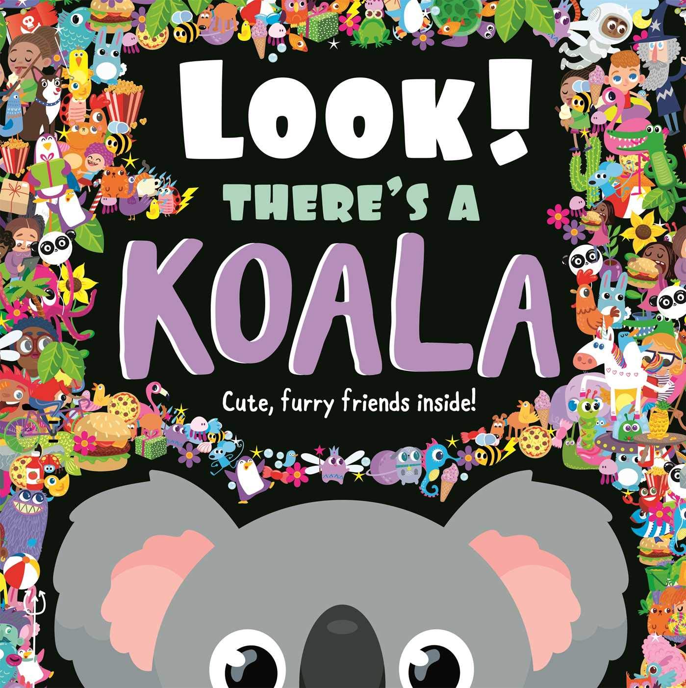 Look! There's a Koala: Look and Find Book: IglooBooks, Anderson, Nicola ...