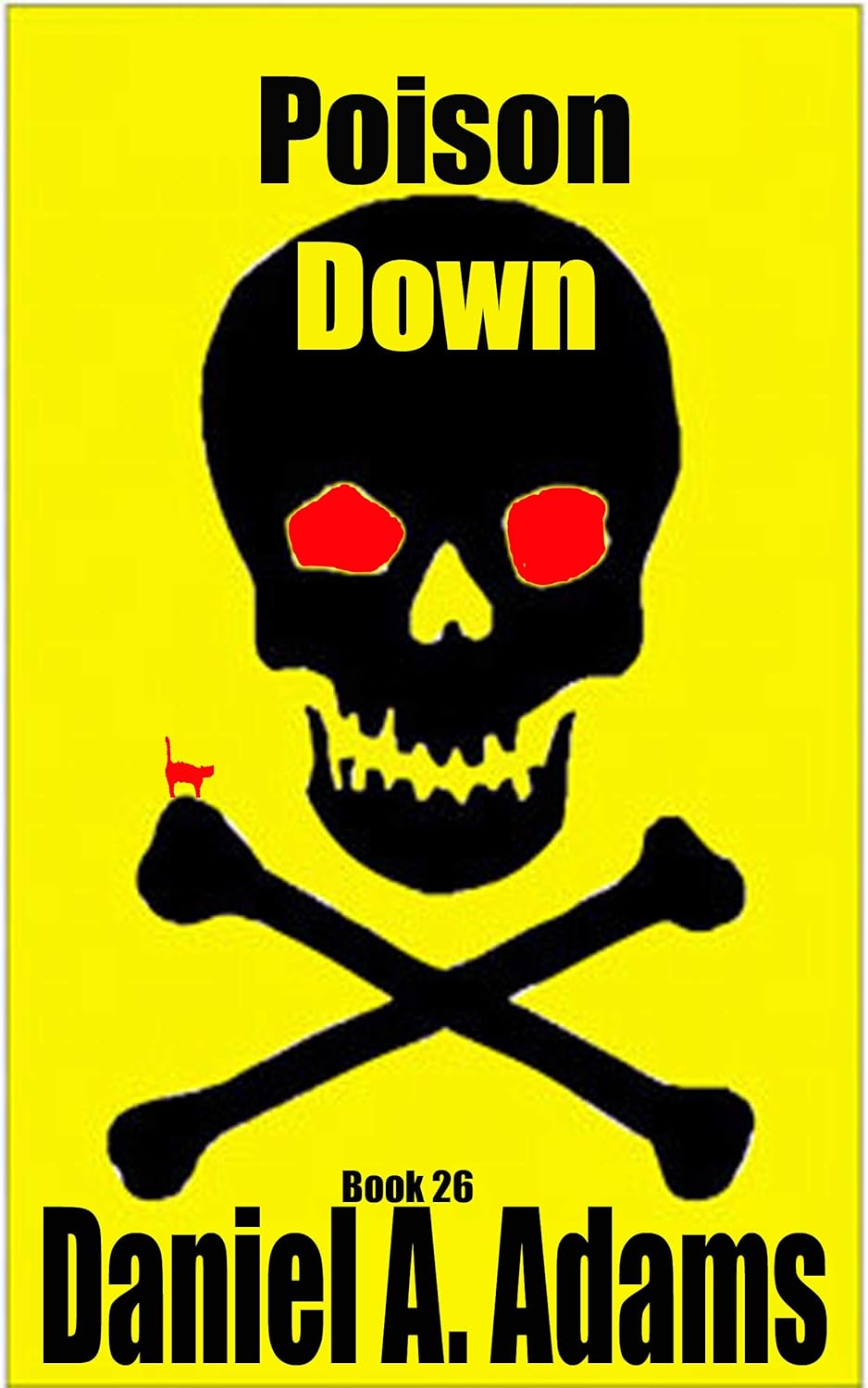 Amazon.com: Poison Down (The TroyBarclay/Amber Neilson Series Book 26 ...