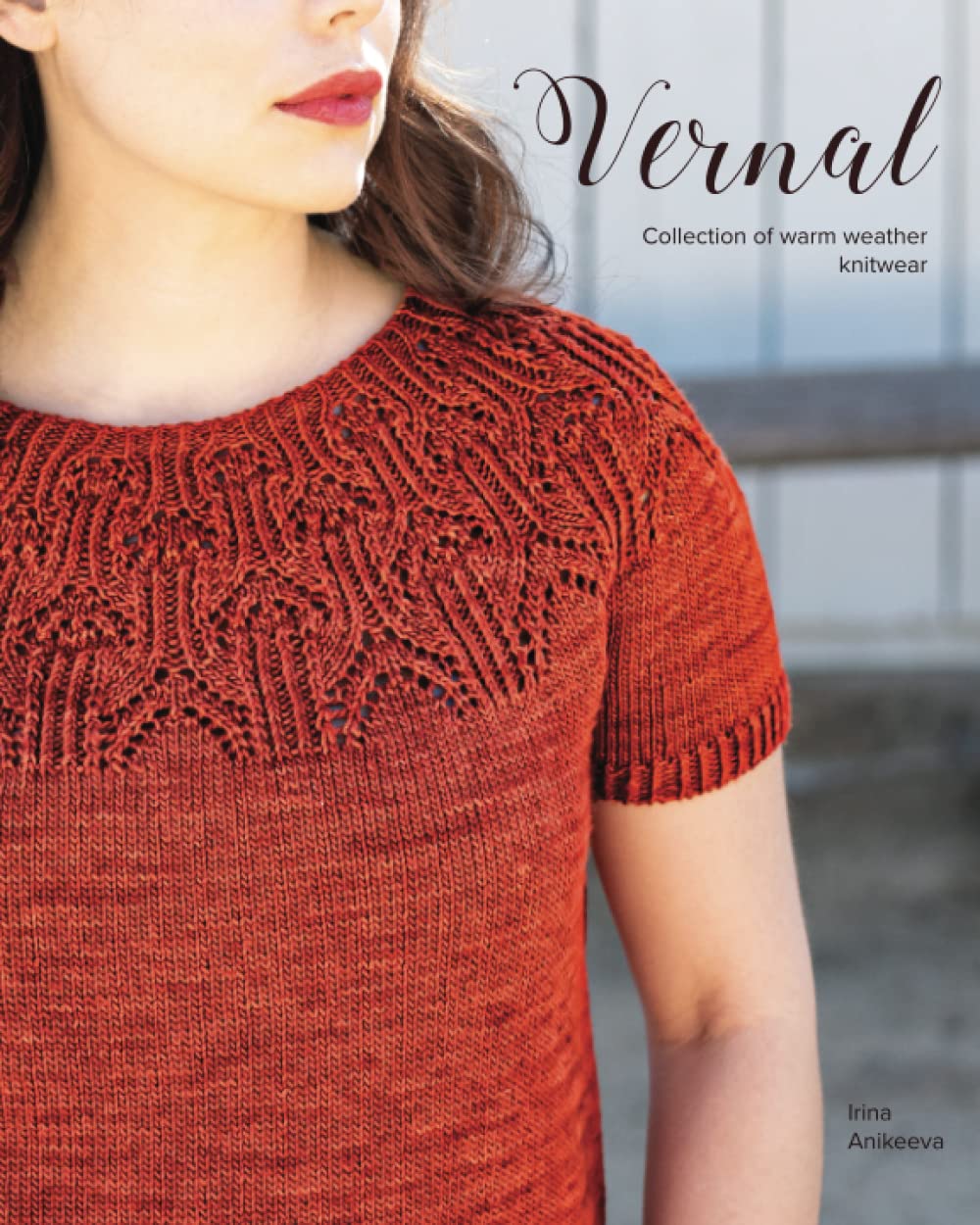 Vernal: Collection of warm weather knitwear: Anikeeva, Irina ...