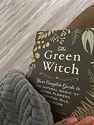 Amazon.com: The Green Witch: Your Complete Guide to the Natural Magic ...