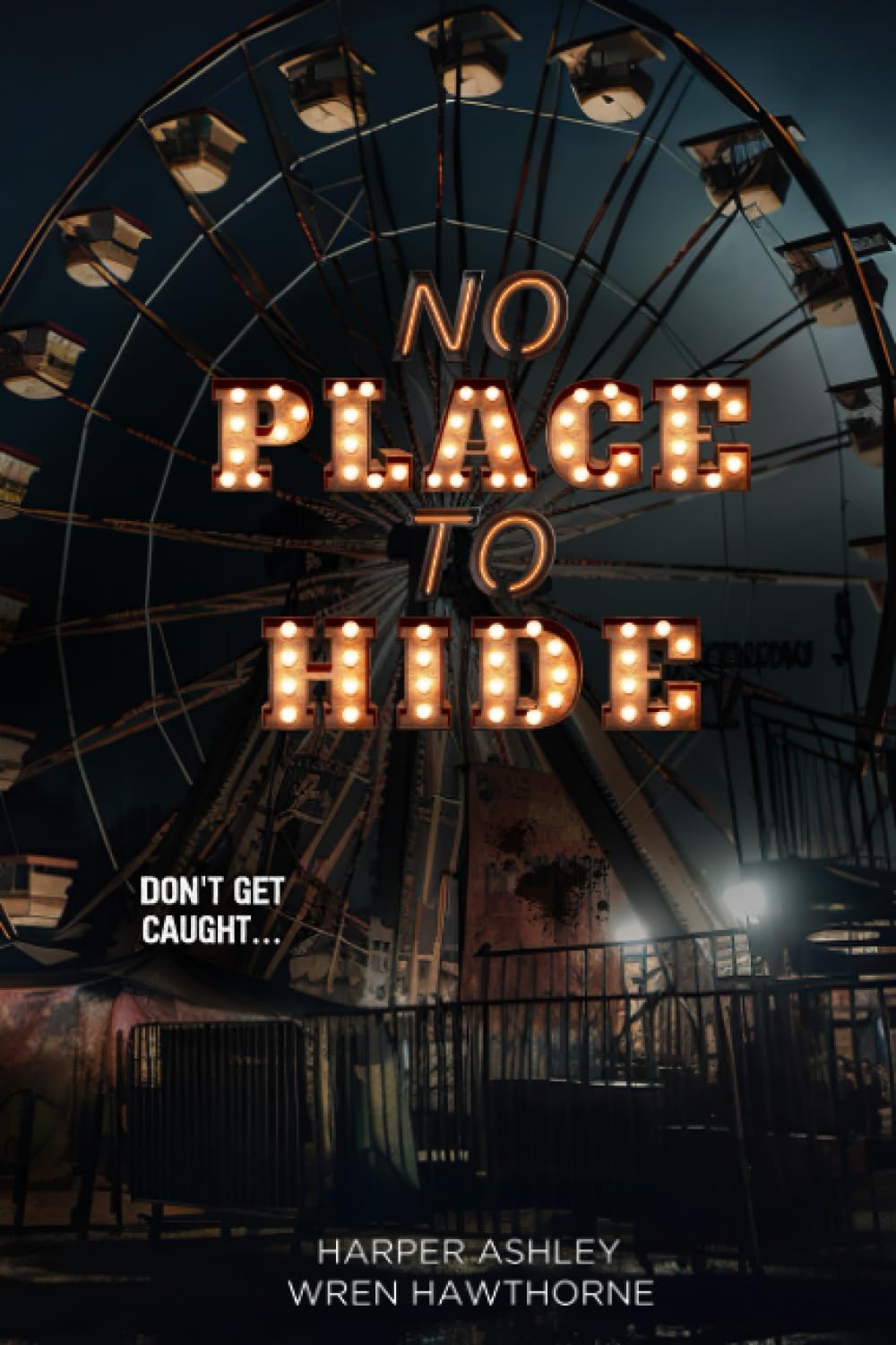 No Place To Hide: A Dark Romance Halloween Novella (Havoc's Playground ...