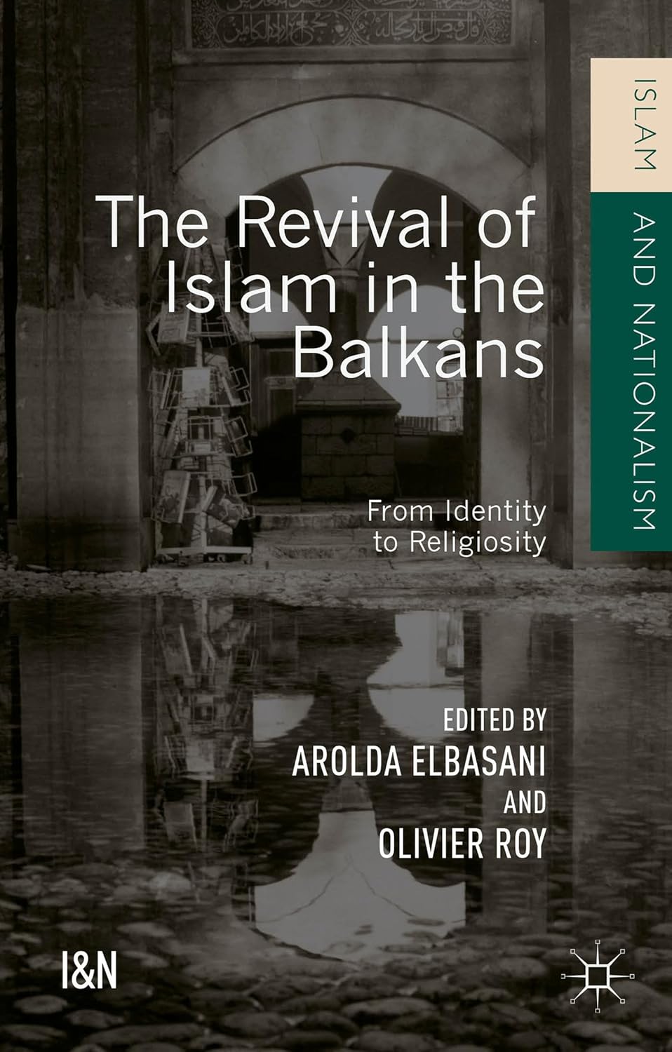 Amazon.com: The Revival of Islam in the Balkans: From Identity to ...