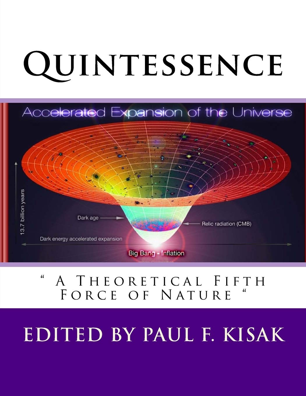 Amazon.com: Quintessence: " A Theoretical Fifth Force of Nature ...