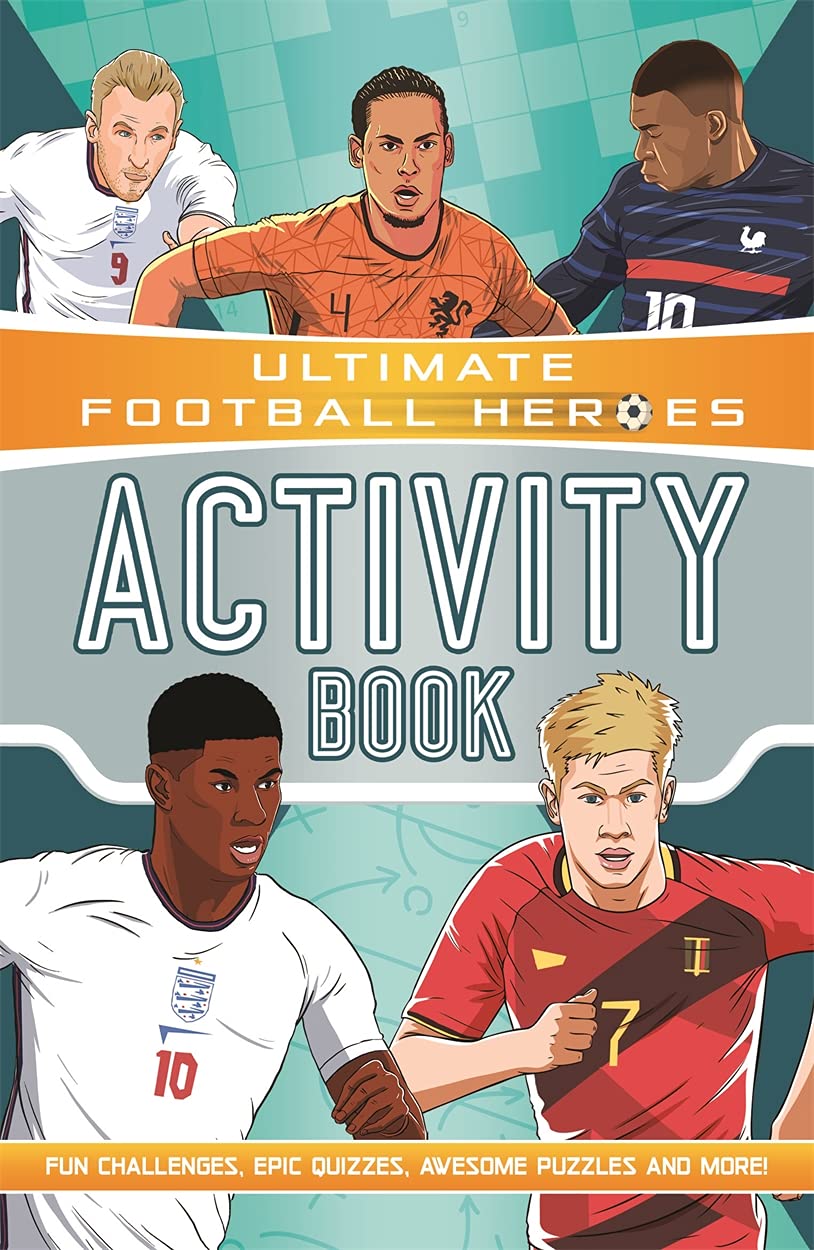 Ultimate Football Heroes Activity Book (Ultimate Football Heroes - the ...