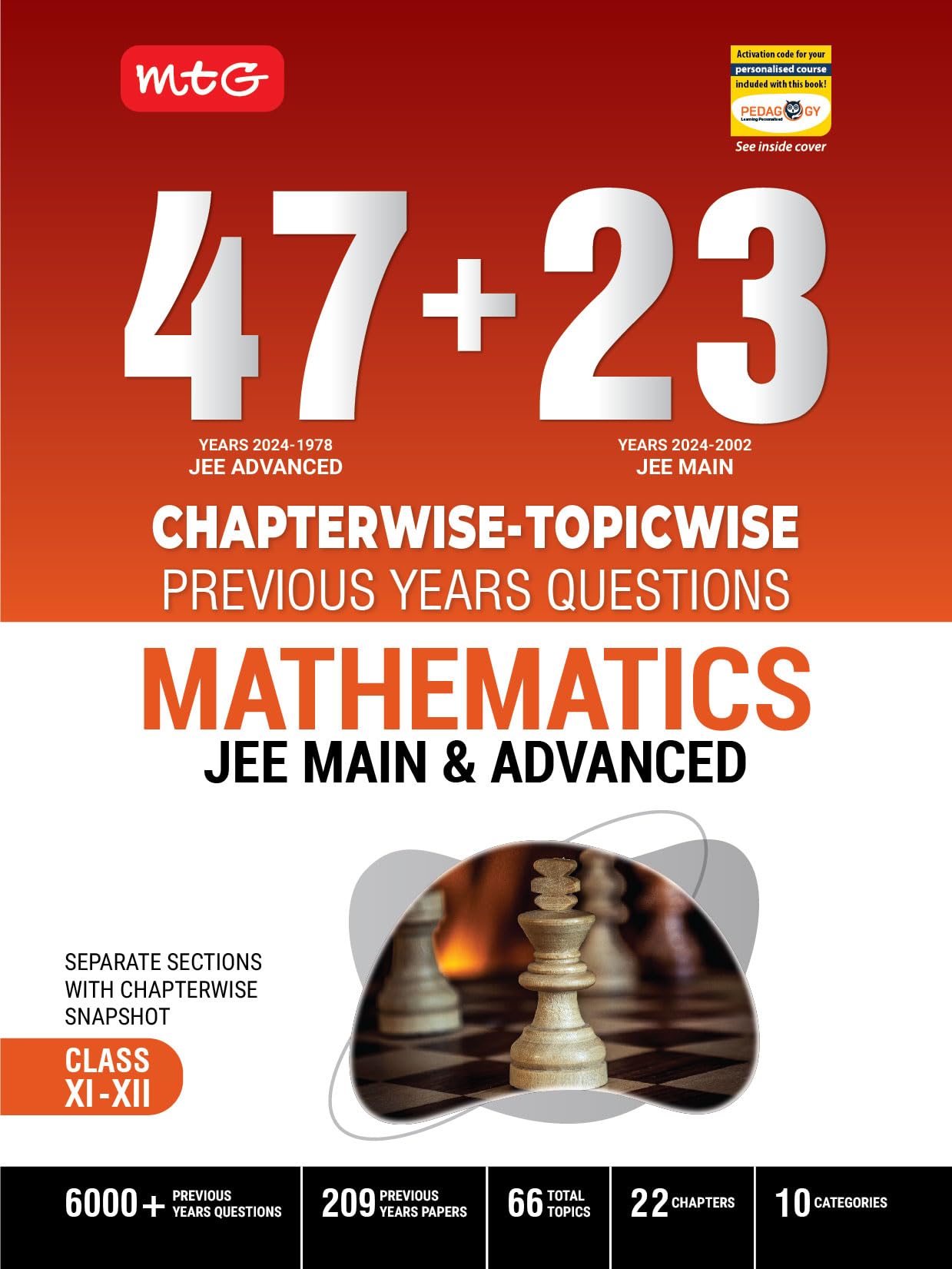 Buy MTG 47 + 23 Years JEE Main (2024-2002) and JEE Advanced (2024-1978 ...