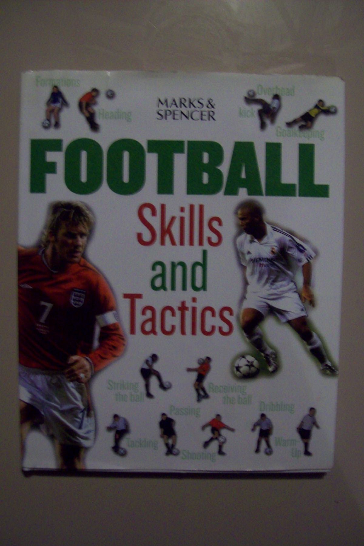 Football skills and tactics: Amazon.co.uk: Edward Ensor: 9781842737484 ...