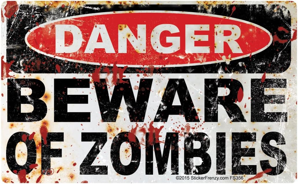 Amazon.com: Reflective Danger Beware of Zombies Sticker Laminated # ...