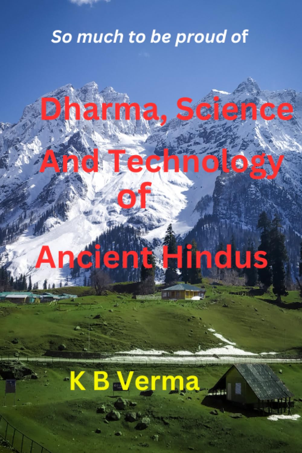 Amazon.com: Dharma, Science, and Technology of Ancient Hindus ...