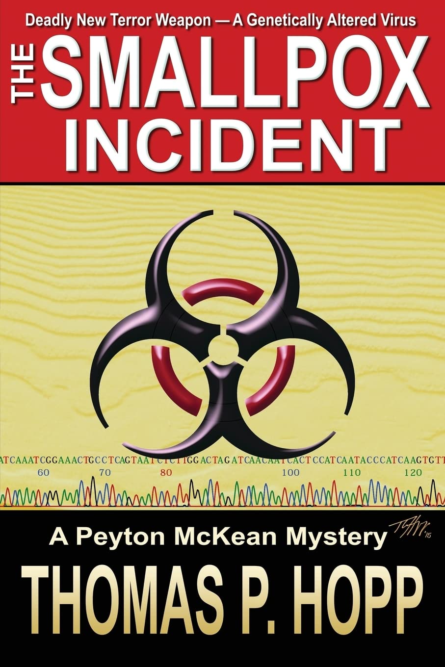 Amazon.com: The Smallpox Incident (Northwest Tales): 9781511679527 ...