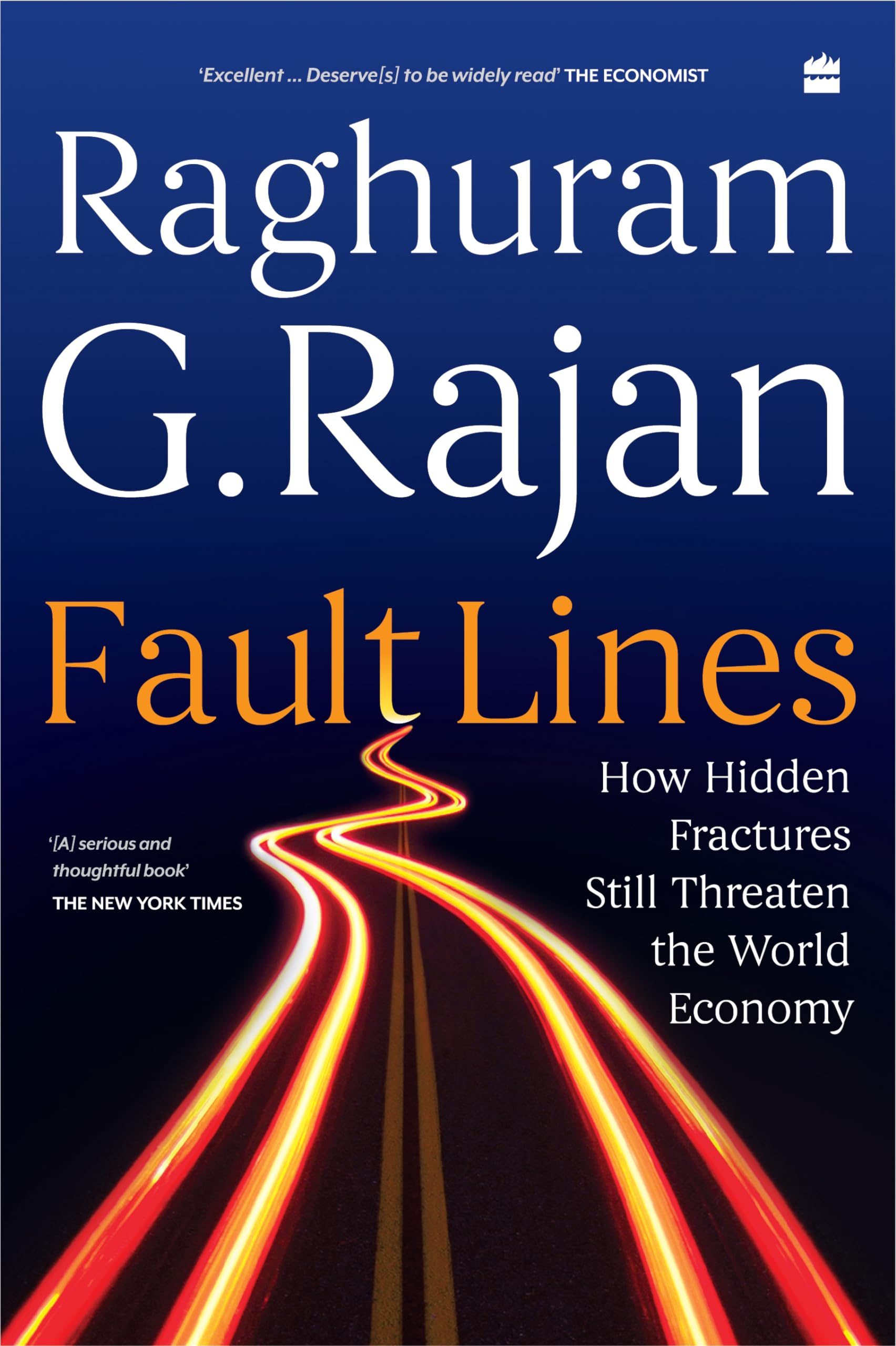 Buy Fault Lines: How Hidden Fractures Still Threaten the World Economy ...