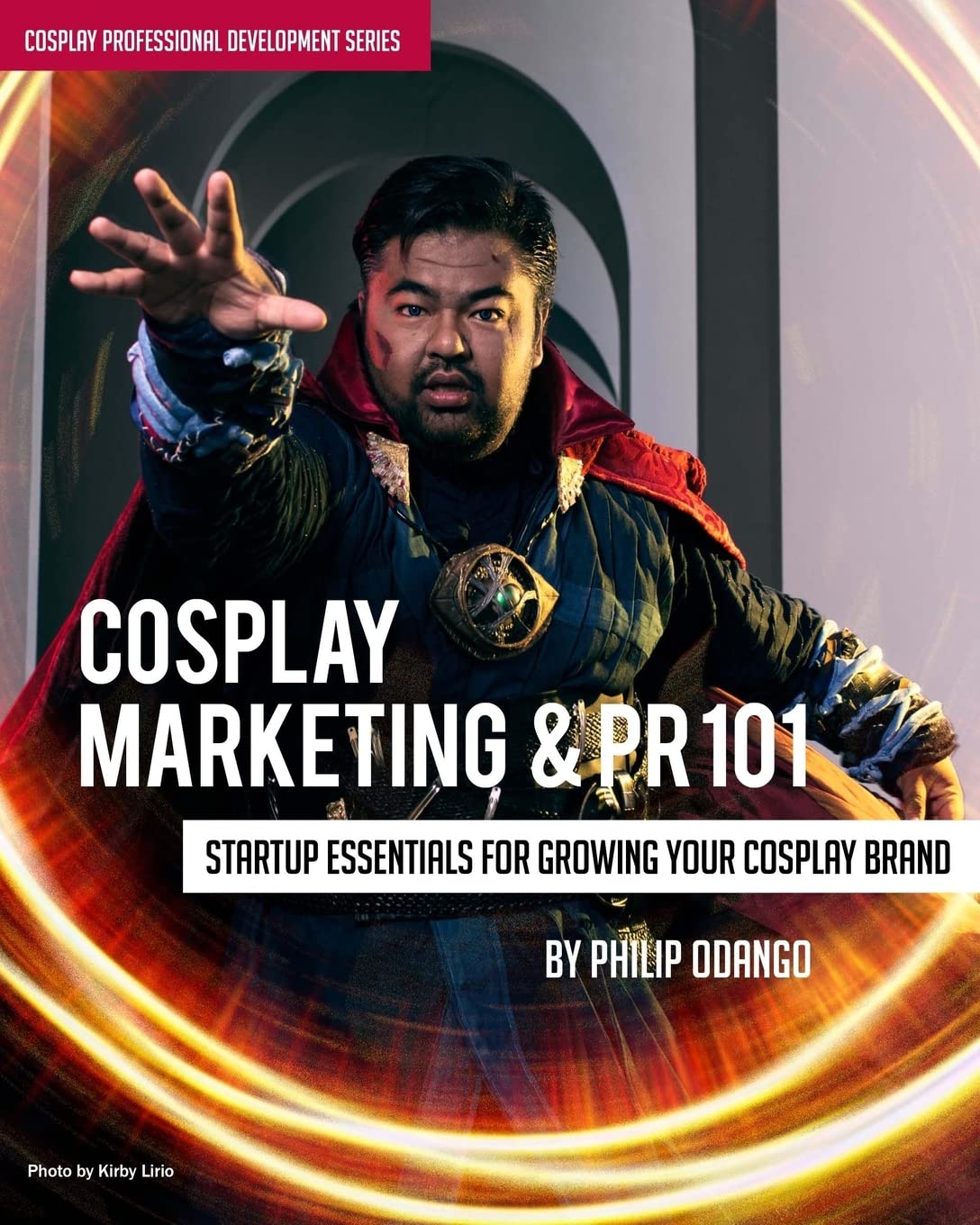 Cosplay Marketing & PR 101: Startup Essentials for Growing Your Cosplay ...
