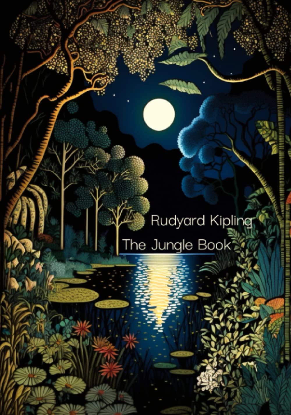The Jungle Book (Illustrated): With Original Illustrations by Dream ...