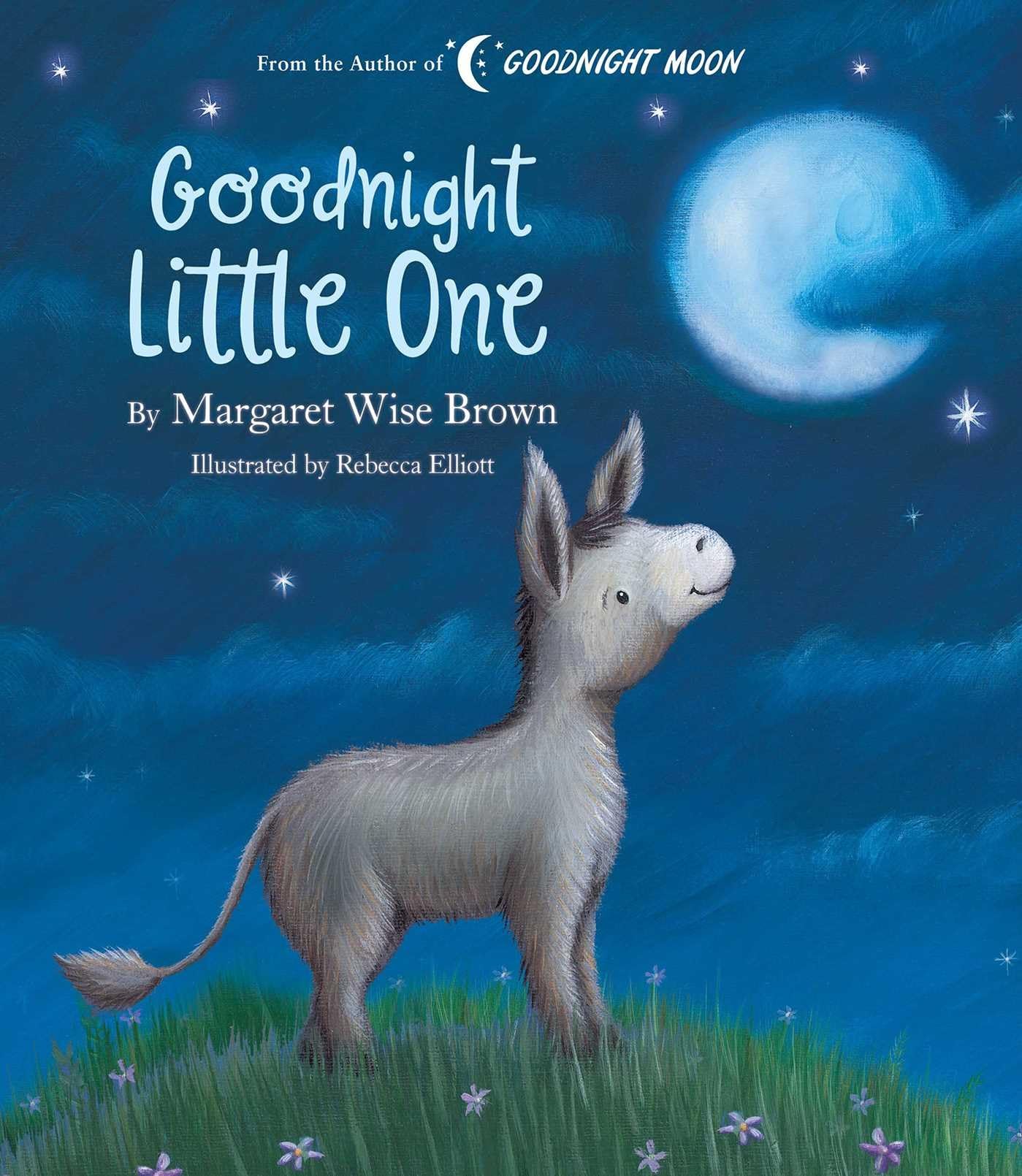 Goodnight Little One (Margaret Wise Brown Classics): Brown, Margaret ...