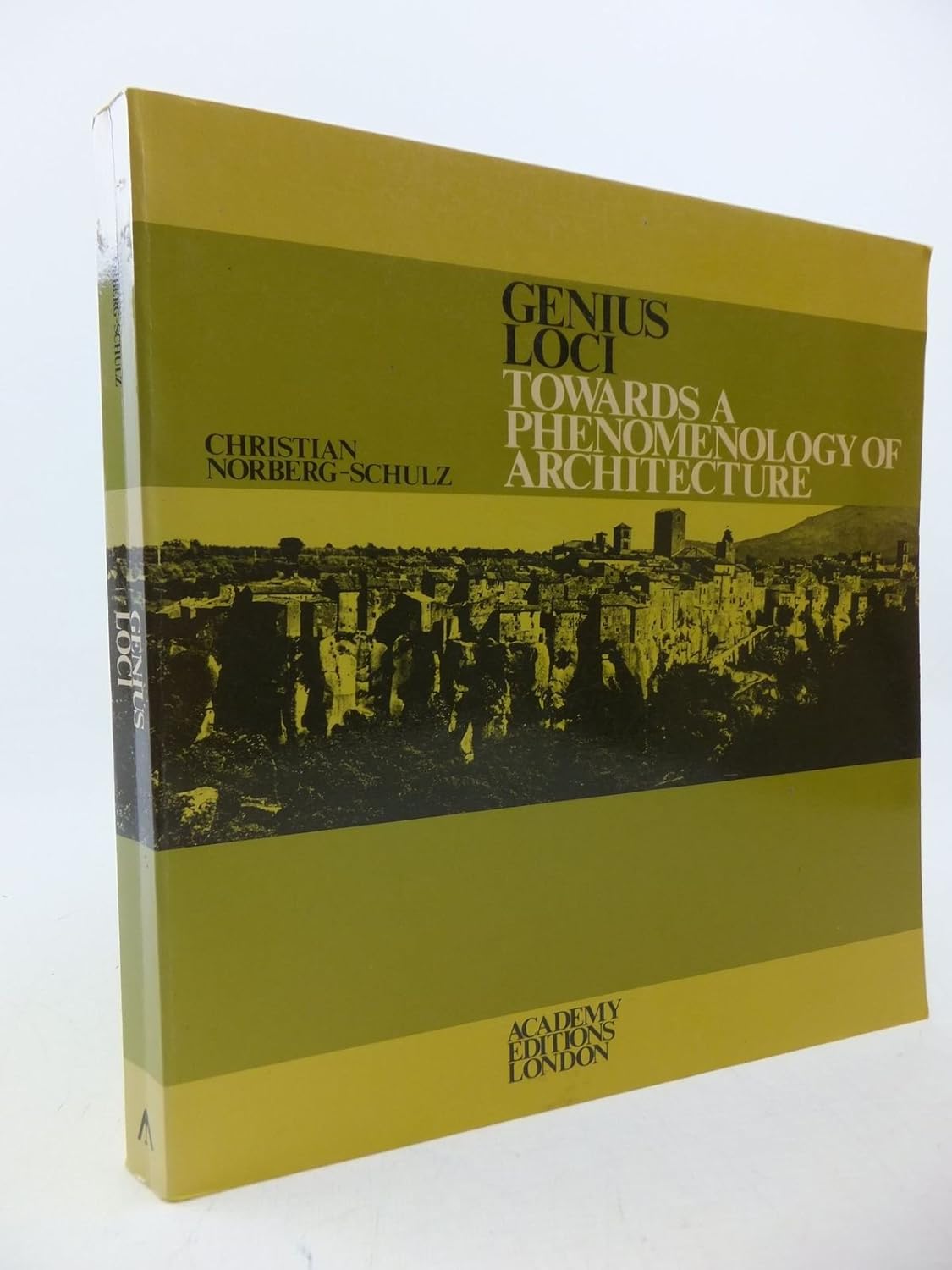 Genius Loci: Towards a Phenomenology of Architecture: Norberg-Schulz ...