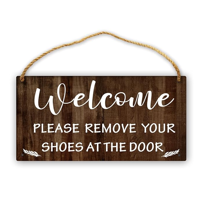 Buy Welcome Sign for Front Door- Please Remove Your Shoes At The Door ...