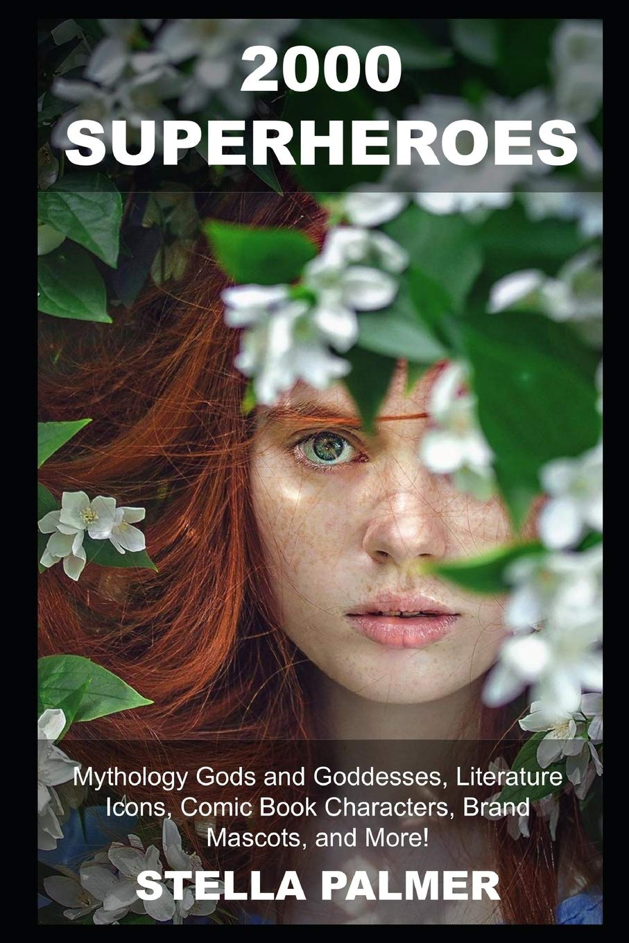 Buy 2000 Superheroes, Mythology Gods and Goddesses, Literature Icons ...