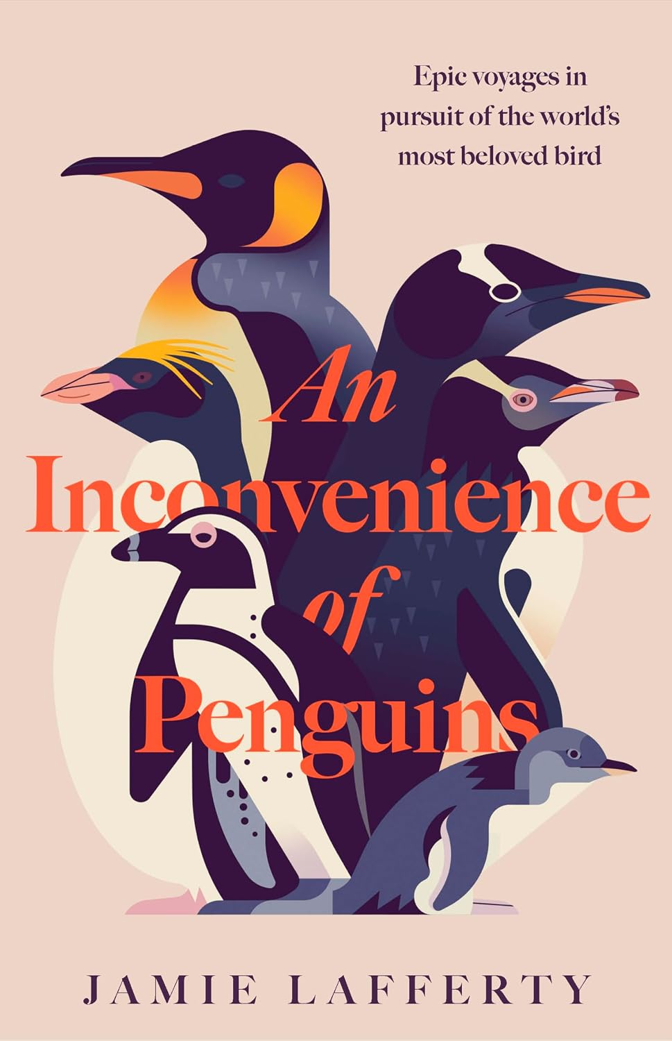 An Inconvenience of Penguins: Epic voyages in pursuit of the world's ...