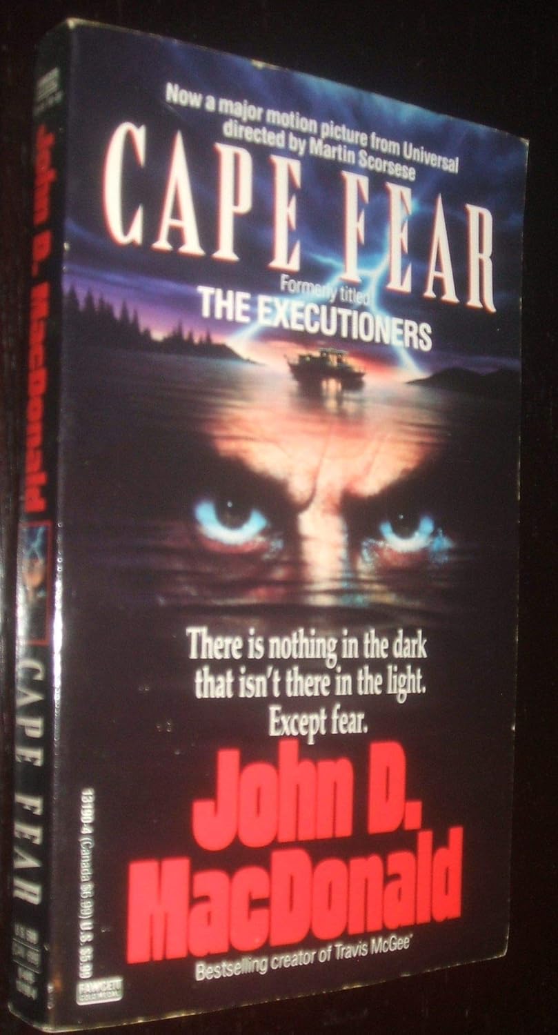 Cape Fear: A Novel: MacDonald, John D.: 9780449131909: Amazon.com: Books