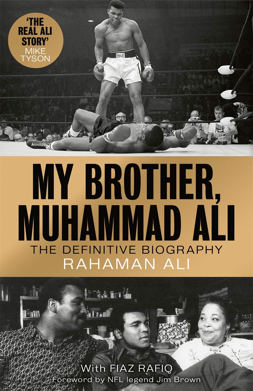 Buy My Brother, Muhammad Ali: The Definitive Biography of the Greatest ...