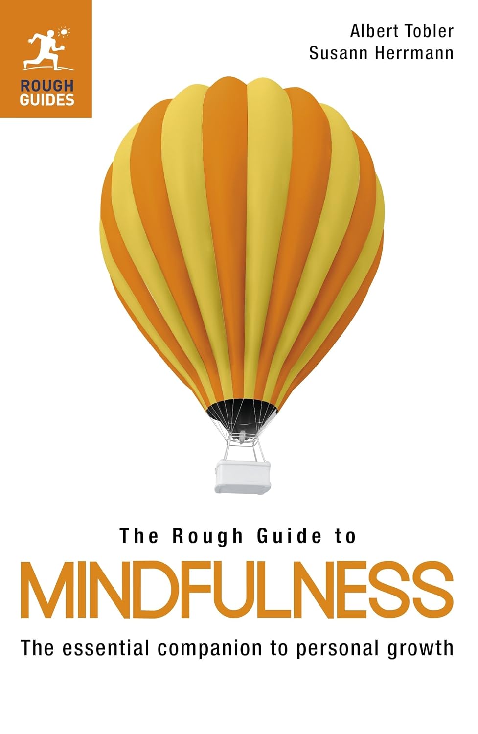 The Rough Guide to Mindfulness (Rough Guides): Tobler, Albert, Herrmann ...
