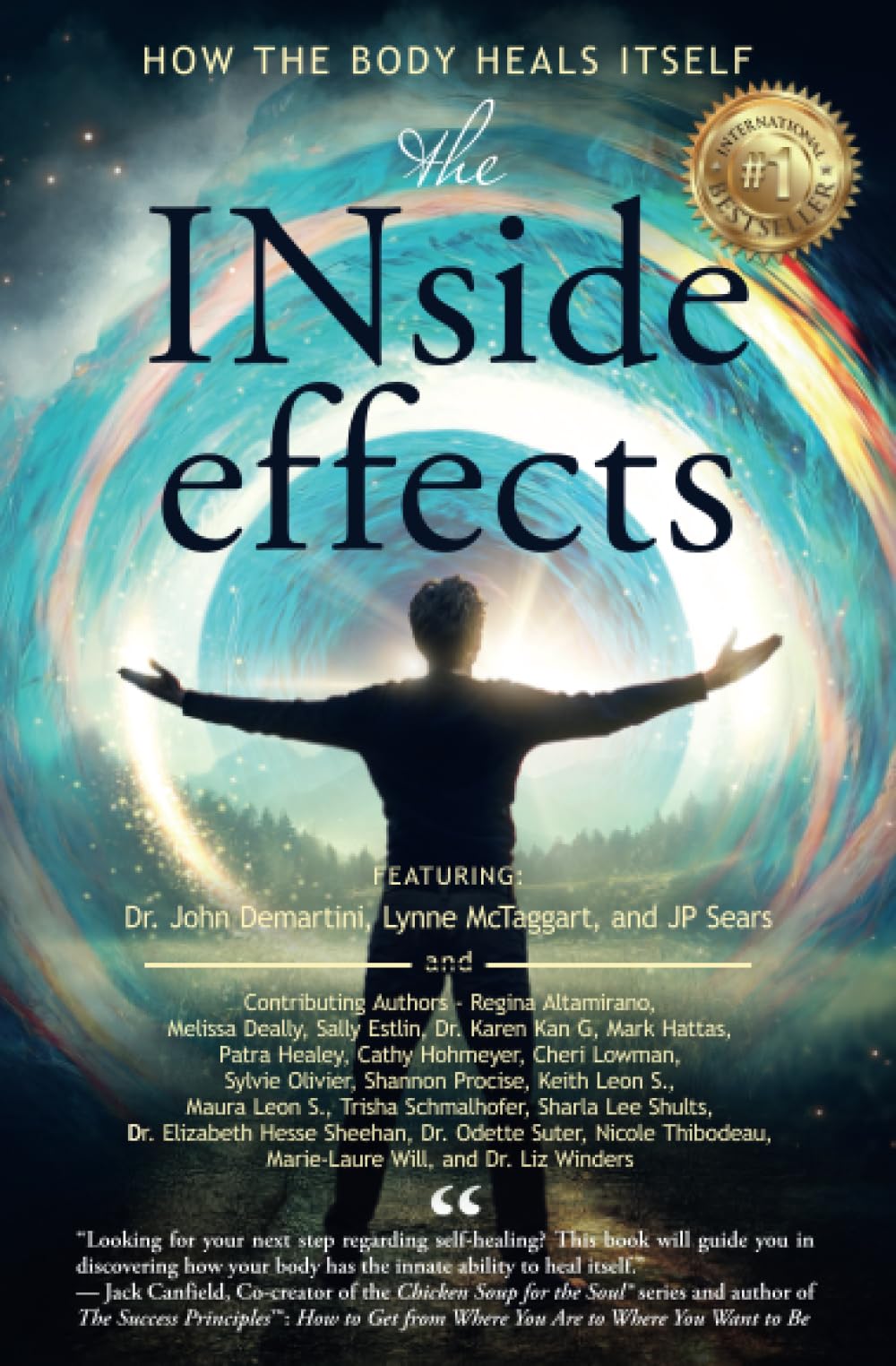 the INside effects: How the Body Heals Itself: Leon S., Keith ...