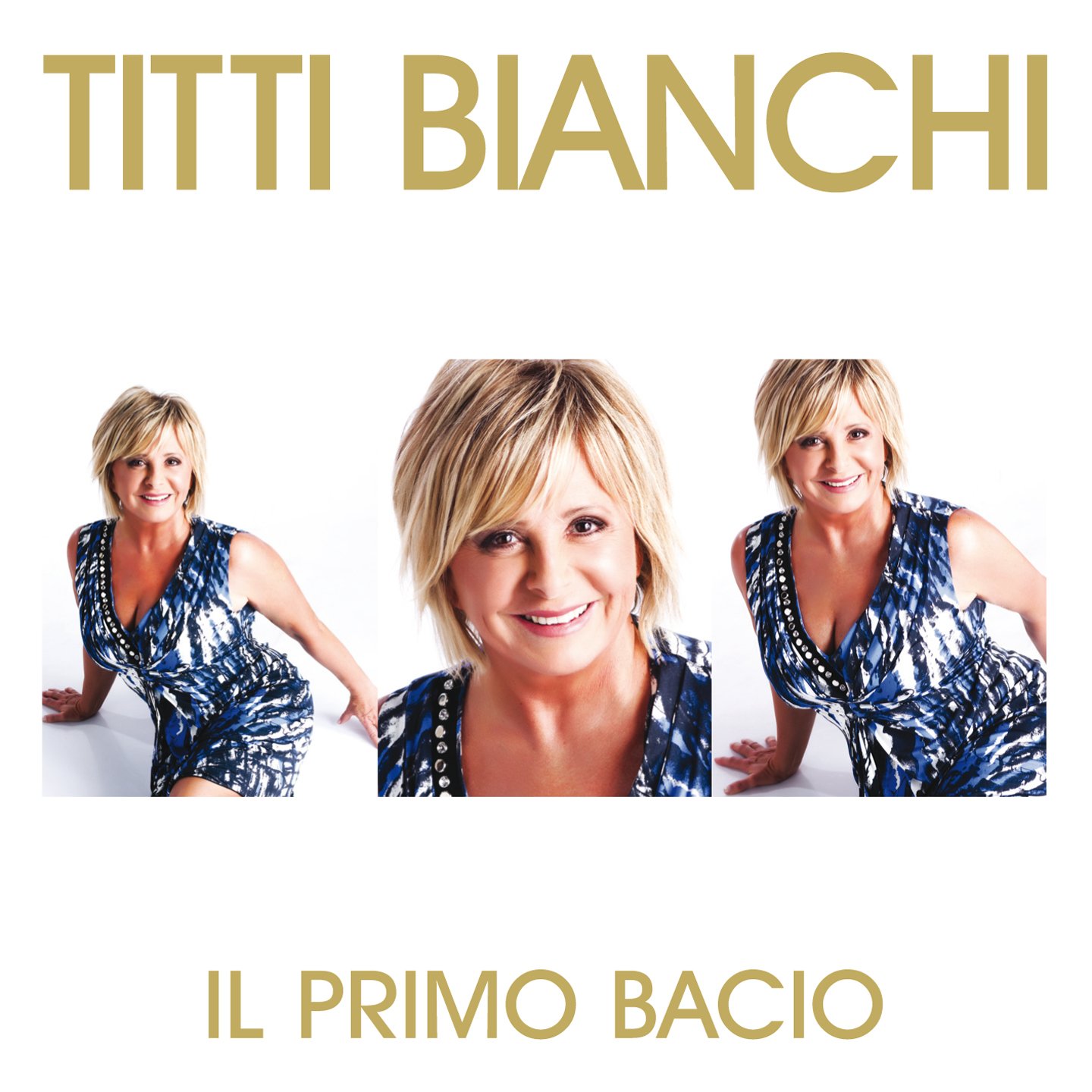 Bianchi Titti - Il Primo Bacio - Amazon.com Music