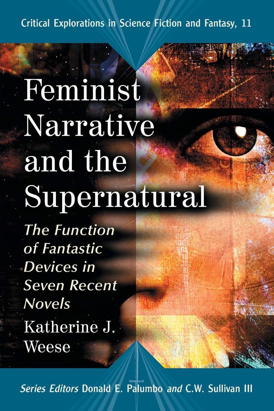 Amazon.com: Feminist Narrative and the Supernatural: The Function of ...