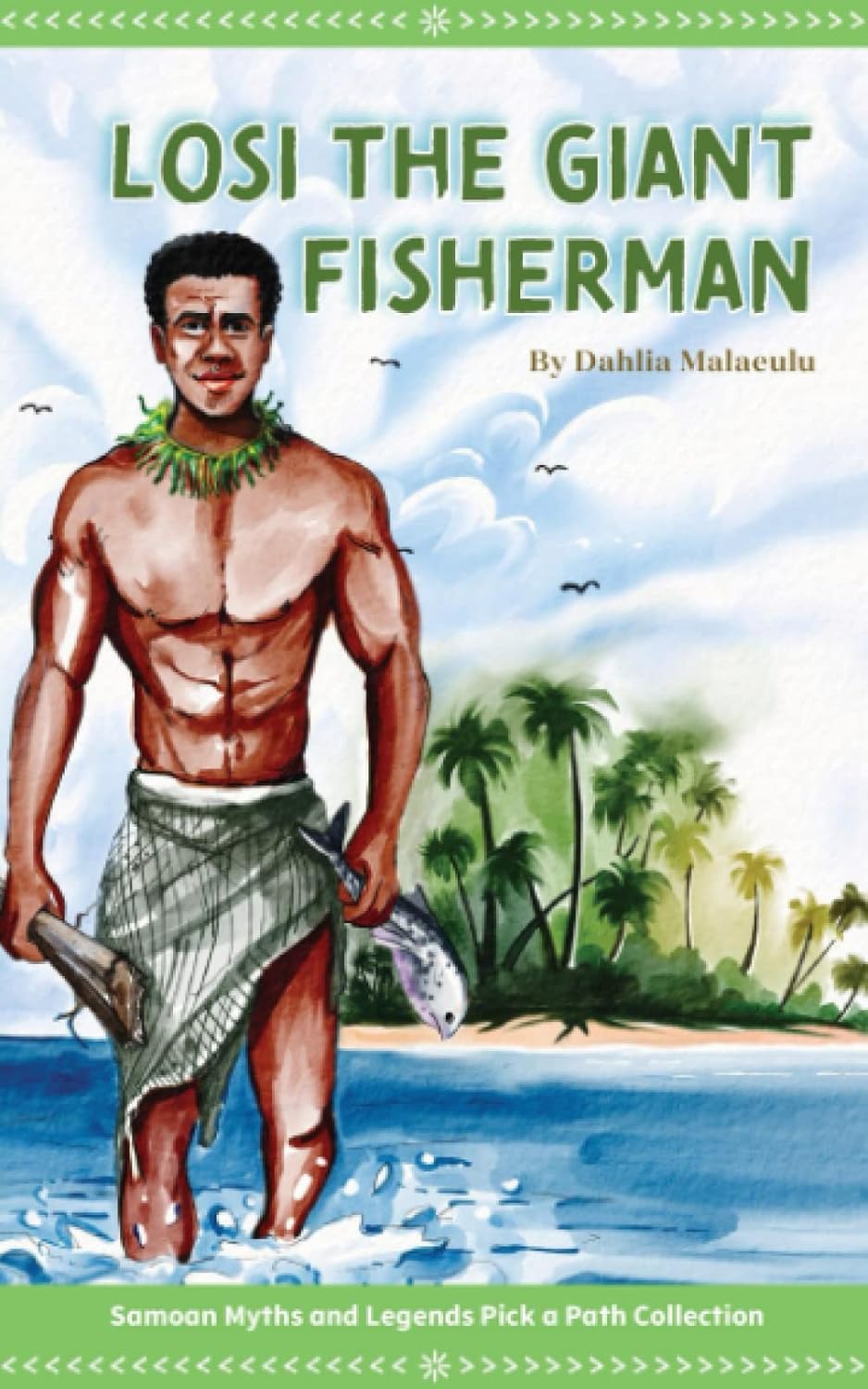 Amazon.com: Losi the Giant Fisherman: Samoan Myths & Legends Pick a ...