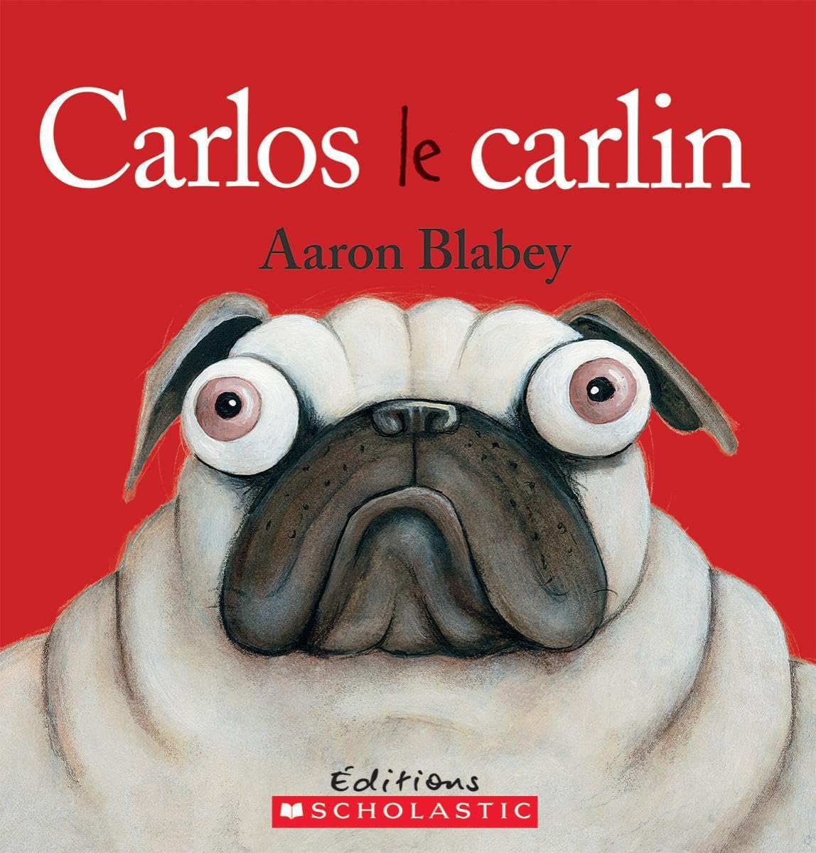 Carlos le carlin: Blabey, Aaron, Blabey, Aaron: 9781443139267: Books ...