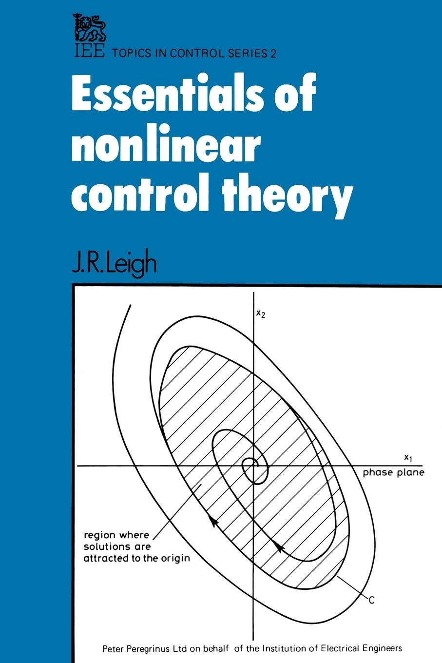 Essentials of Nonlinear Control Theory (Control, Robotics and Sensors ...