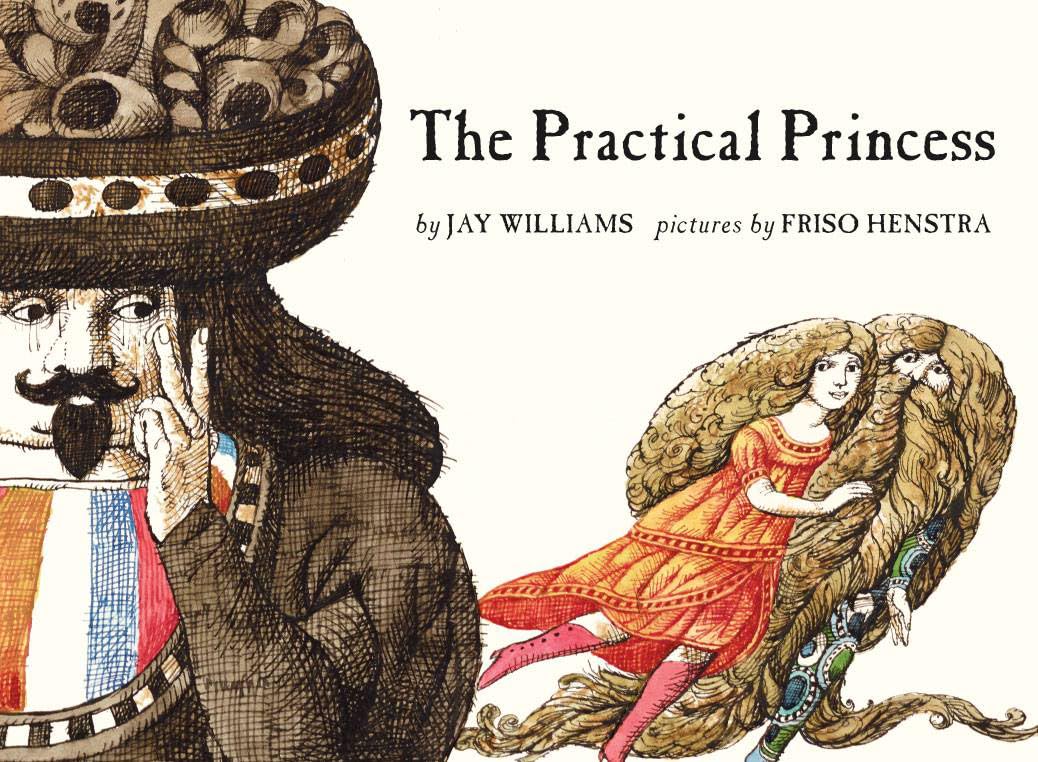 The Practical Princess: Jay Williams, Friso Henstra: 9780448443331 ...