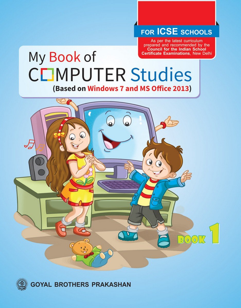 My Book of Computer Studies 1 : Rashi Bansal, Sayan Banerjee: Amazon.in ...