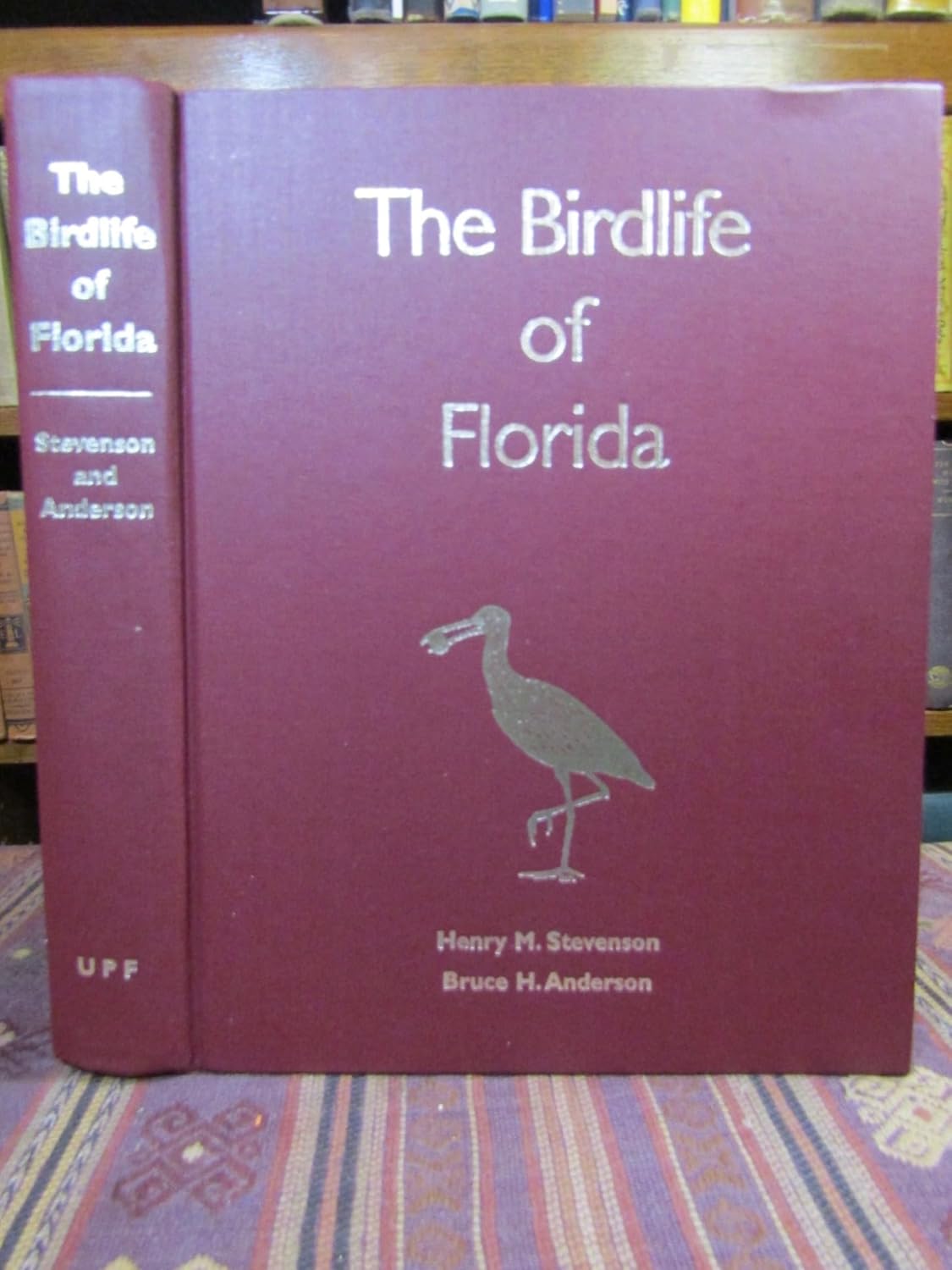 The Birdlife of Florida: Stevenson, Henry M., Anderson, Bruce H ...
