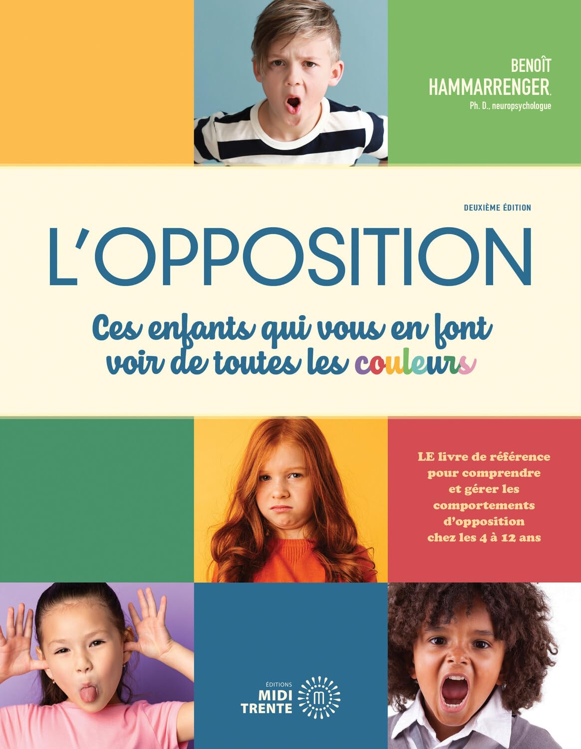 L'opposition - Ces enfants qui vous en font voir de toutes les c ...