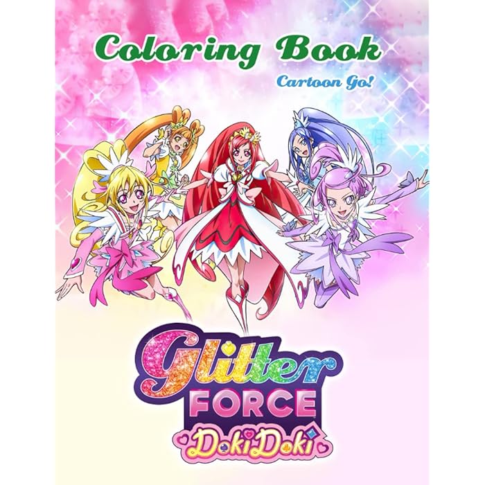Buy Glitter Force Doki Doki Coloring Book: ドキドキ！プリキュア DokiDoki PreCure ...