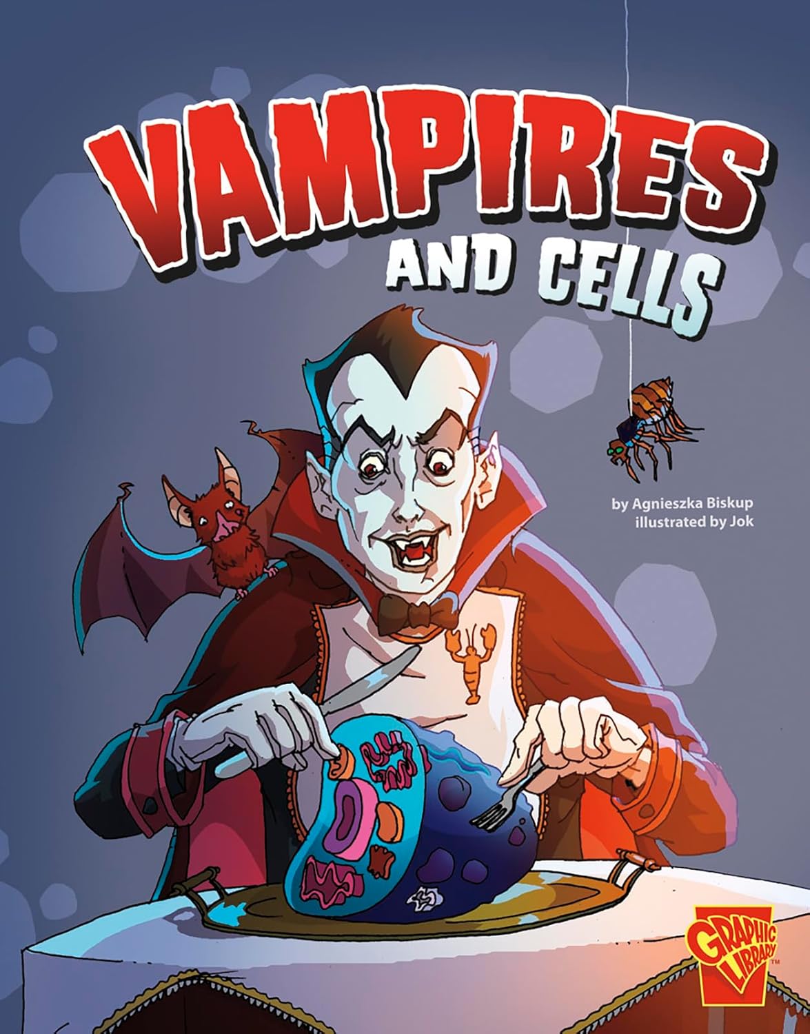 Vampires and Cells (Monster Science) (Graphic Library, Monster Science ...