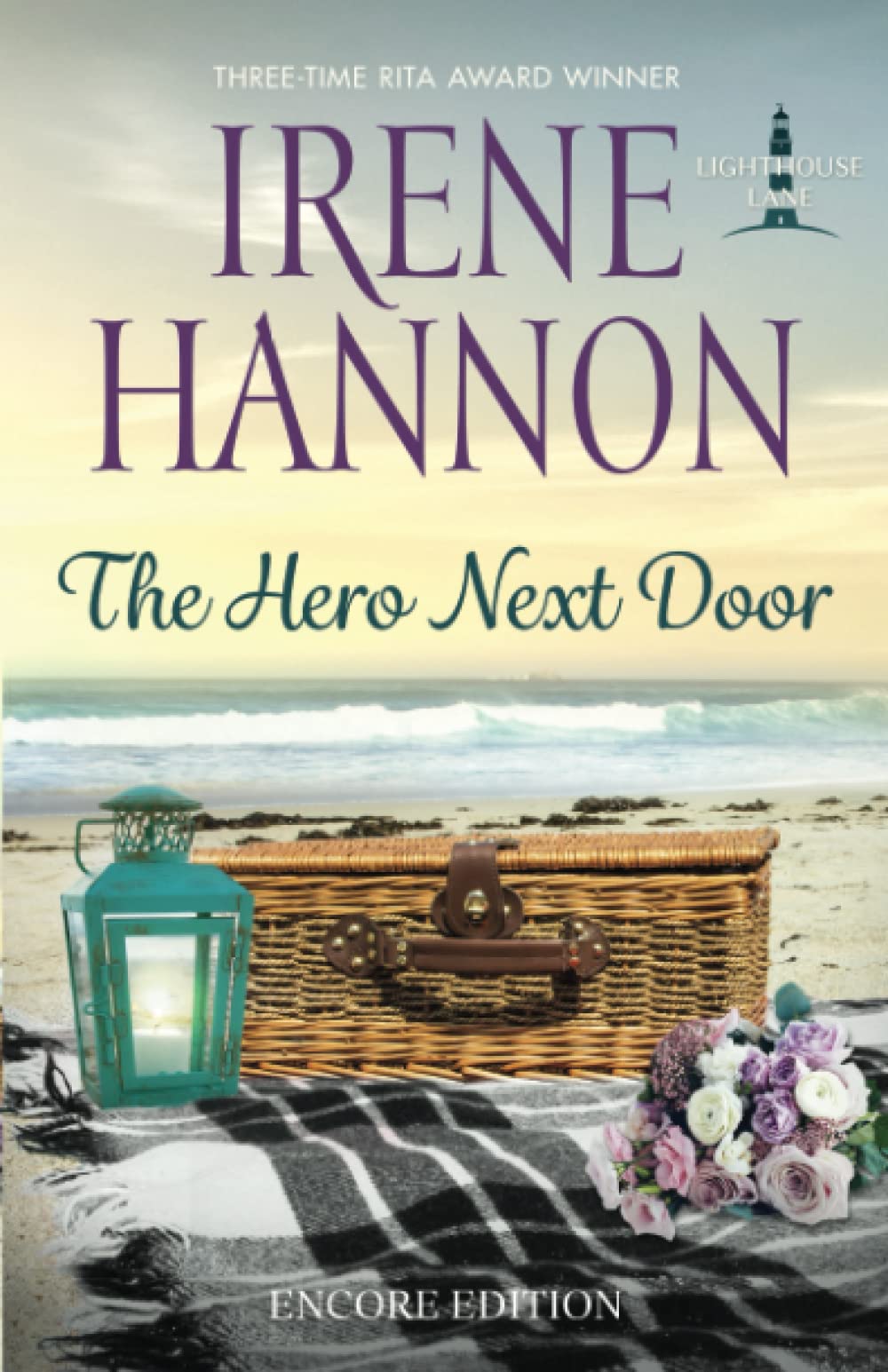 The Hero Next Door: Encore Edition (Lighthouse Lane): Hannon, Irene ...