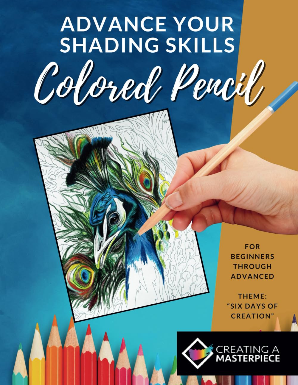 Advance Your Shading Skills With Colored Pencils: Use This Book to ...