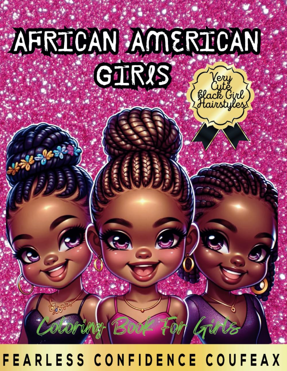 Amazon.com: AFRICAN AMERICAN GIRLS Coloring Book For Kids Ages 4-8: A ...