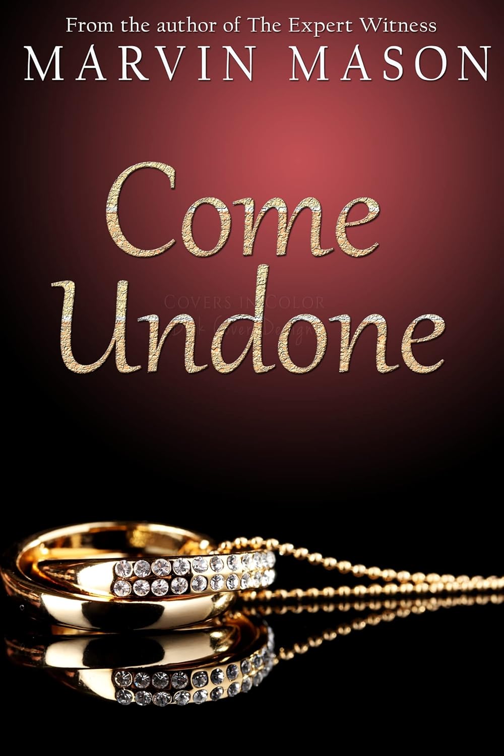 Come Undone - Kindle edition by Mason, Marvin, Boutique, The Editing ...