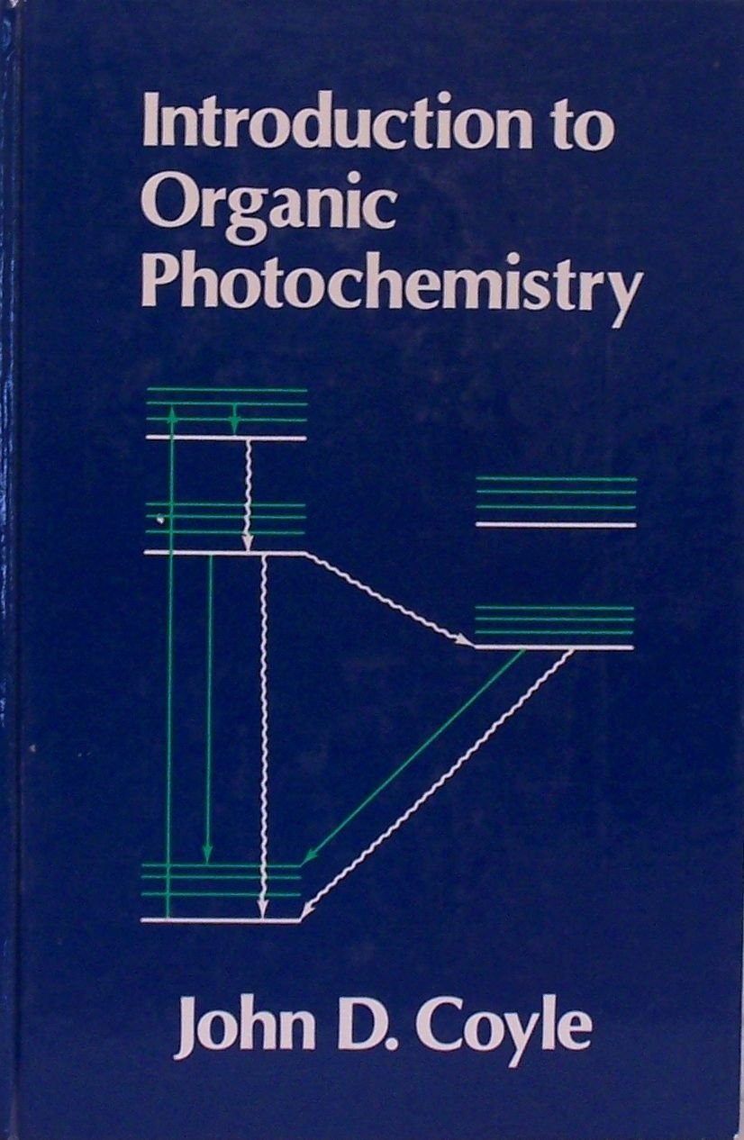 Coyle Introduction To ∗organic∗ Photochemistry: Amazon.co.uk: COYLE, JD ...