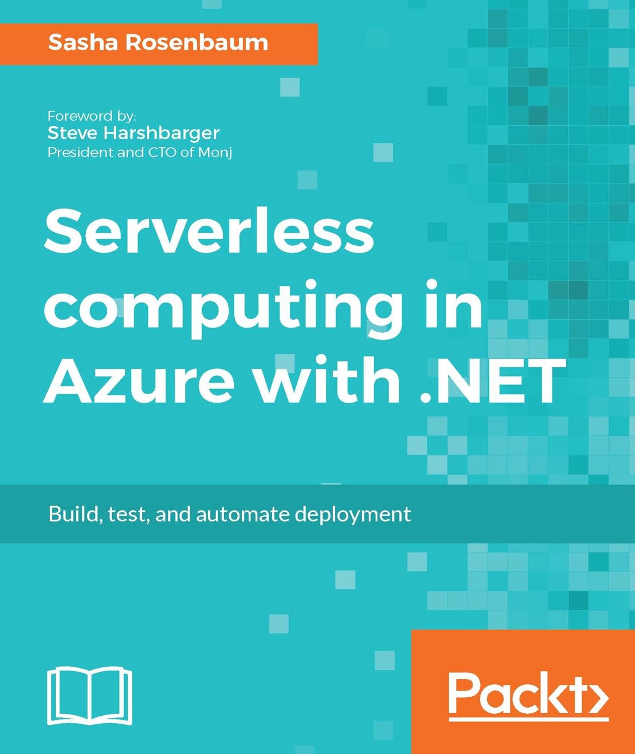 Jp Serverless Computing In Azure With Net Build Test And Automate Deployment