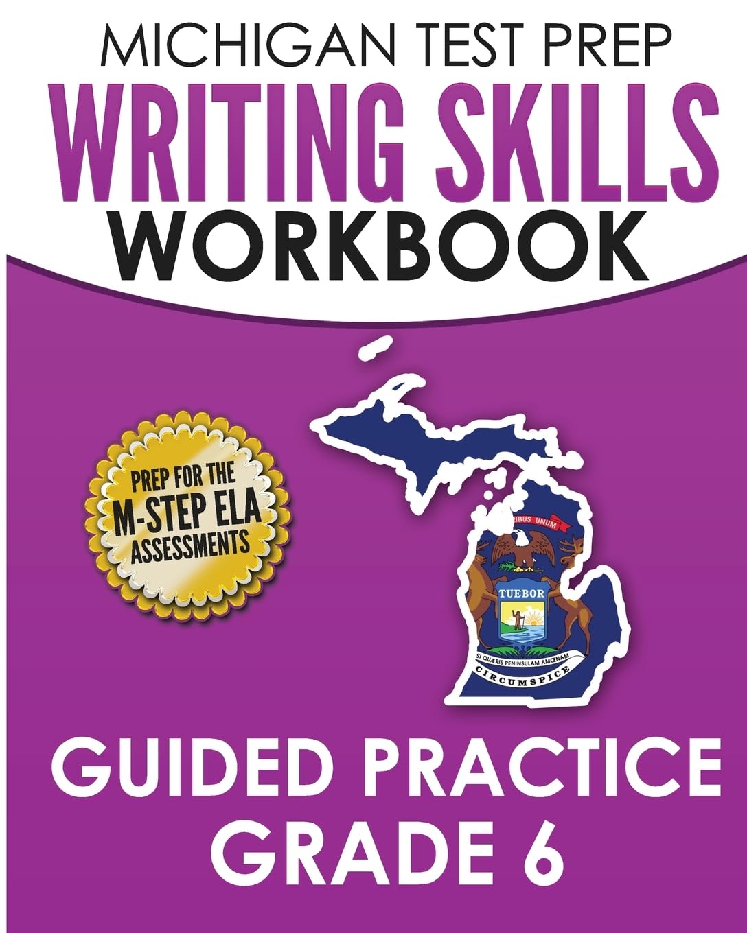 Amazon.com: MICHIGAN TEST PREP Writing Skills Workbook Guided Practice ...