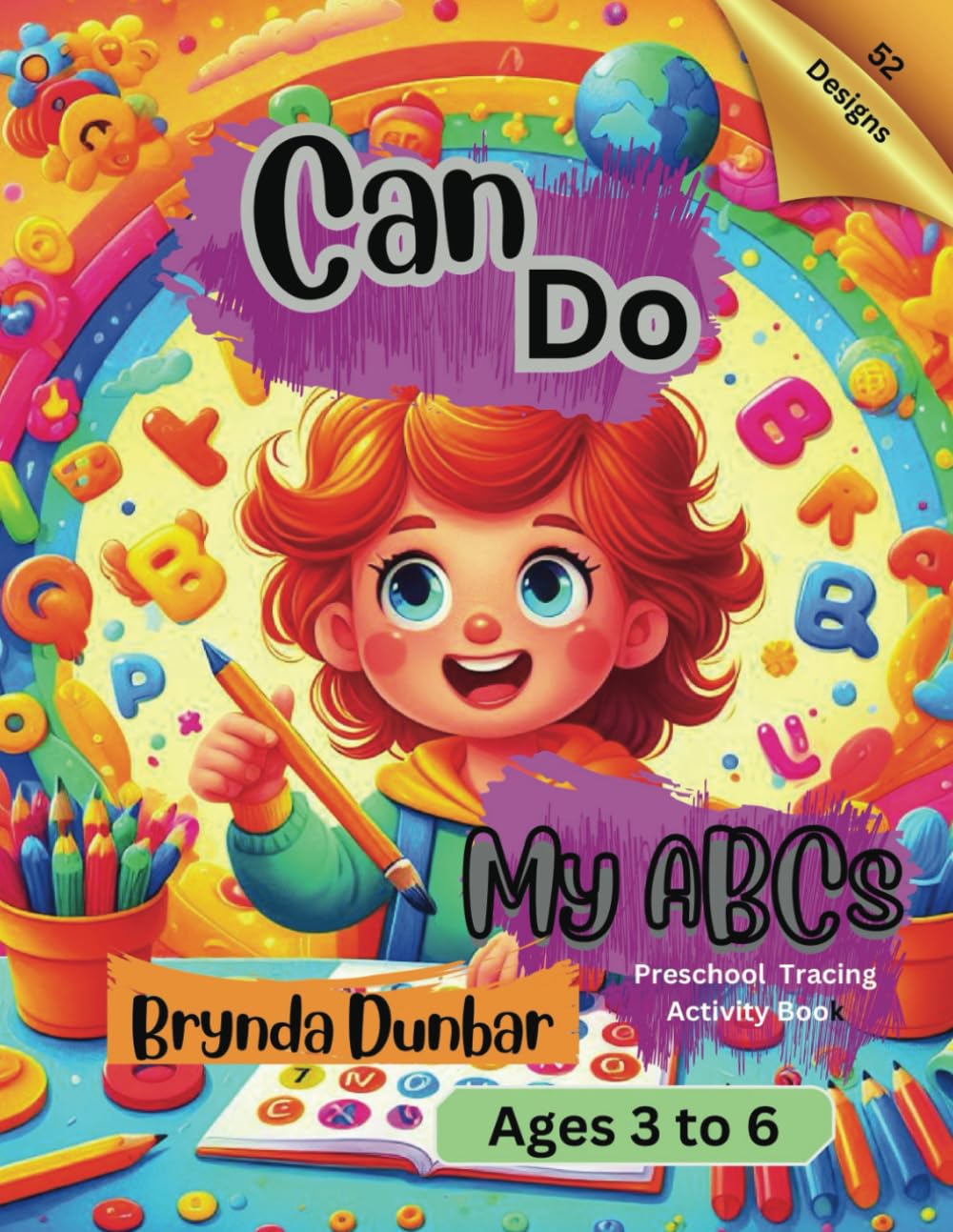 Can Do My ABCs Preschool Tracing Activity Book: PreSchool Tracing ABCs ...