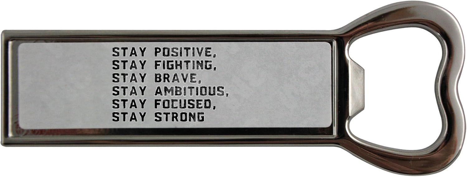Amazon.com: Stay positive stay fighting stay brave stay ambitious stay ...