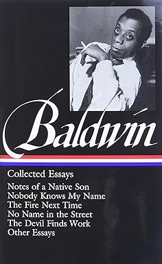 Amazon.com: James Baldwin : Collected Essays : Notes of a Native Son ...