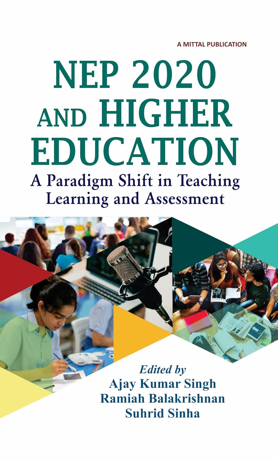NEP 2020 and Higher Education: A Paradigm Shift in Teaching Learning ...
